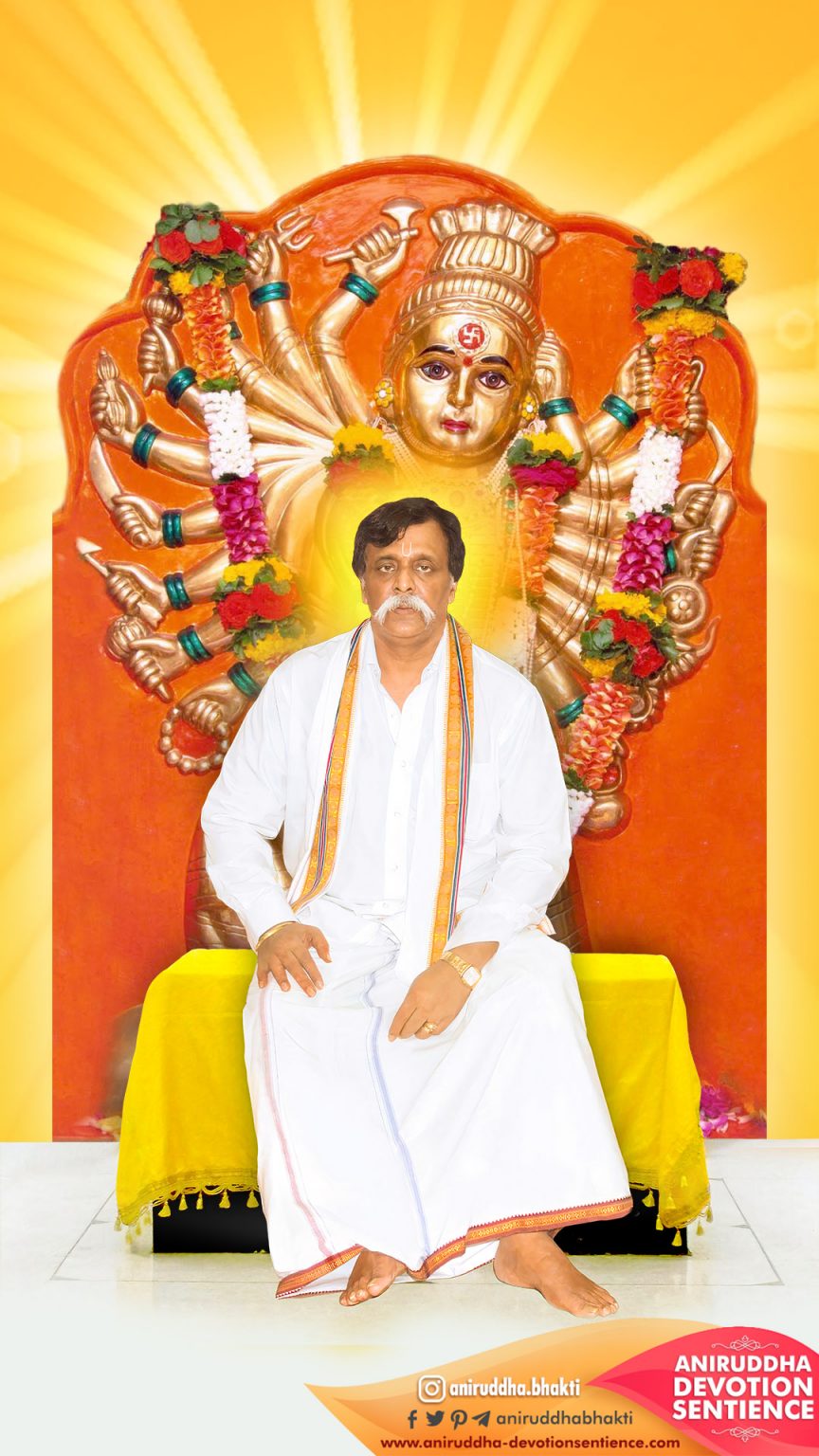 Aniruddha Bapu Wallpapers -DOWNLOAD ‣ Aniruddha Devotion Sentience